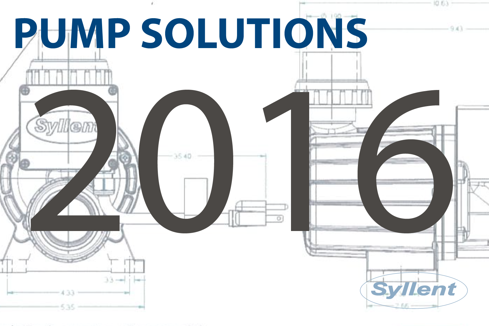 2016 SYLLENT Pump Solutions! - Mundial Co Limited